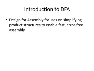 DFA_Design_for_Assembly_Process_Feasibility_1_Hour.pptx