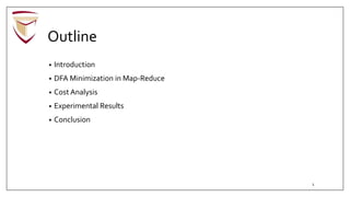 DFA minimization algorithms in map reduce | PPTX