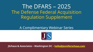 2025 - The DFARS - Overview, Introduction To The Rules Of Defense ...