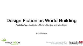 Design Fiction as World Building | PDF