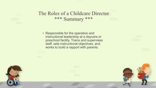 2015-03-02 Childcare Director Roles | PPTX