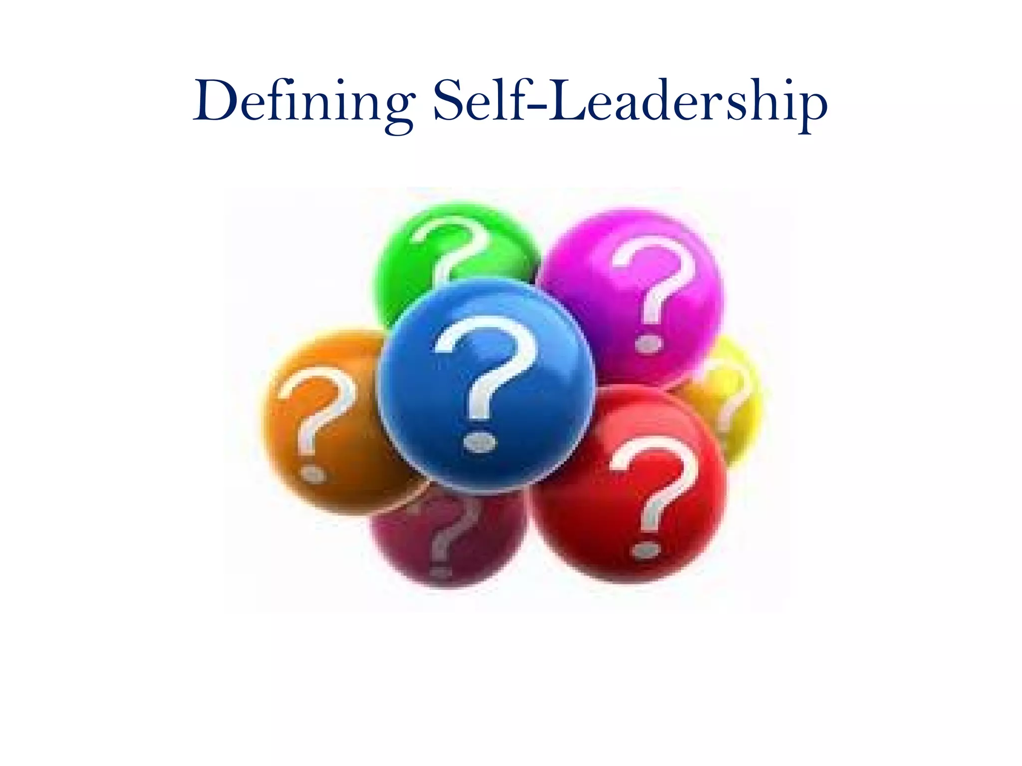SELF LEADERSHIP | PPT