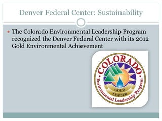 Denver Federal Center Presentation | PPTX