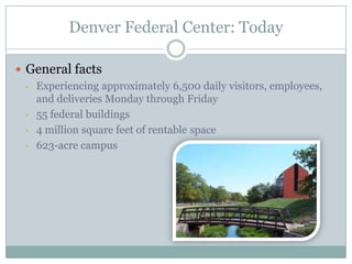 Denver Federal Center Presentation | PPTX