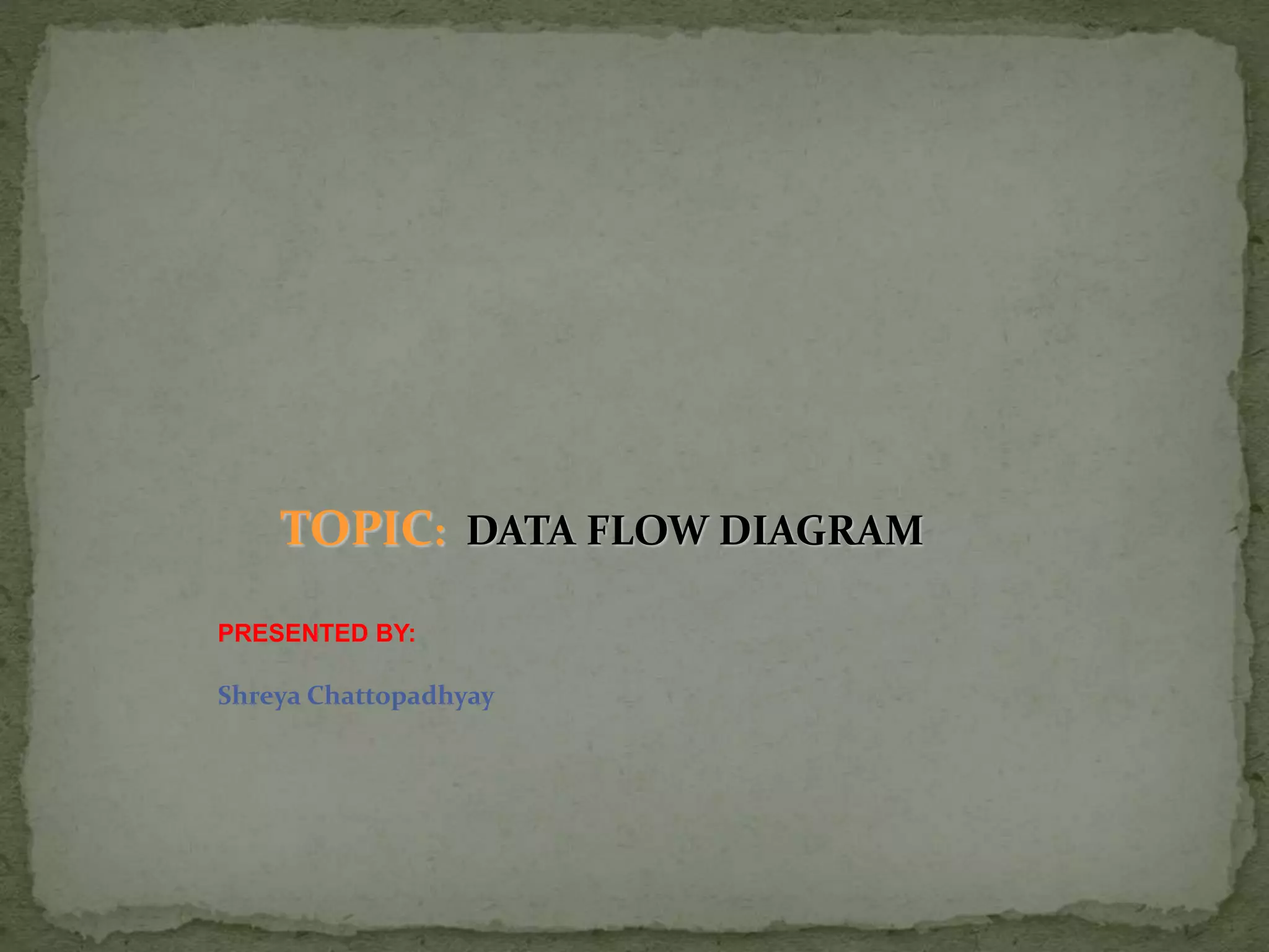 Data Flow Diagram | PPT