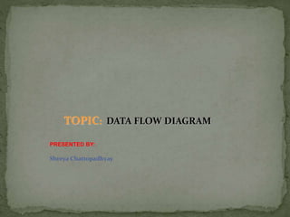Data Flow Diagram | PPT