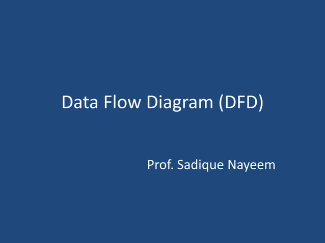 Data Flow Diagram (DFD) | PPTX | Databases | Computer Software and ...