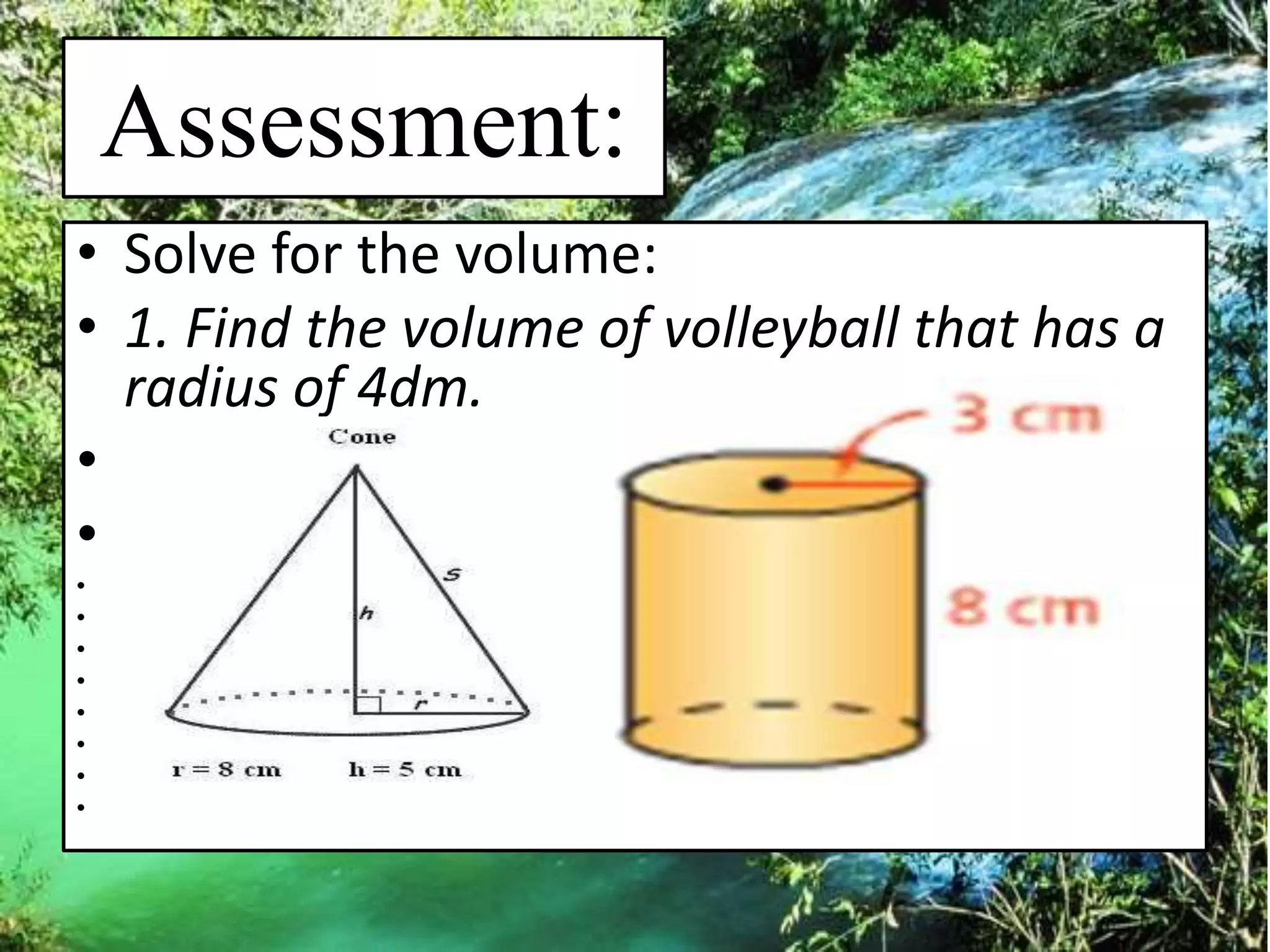 DFINDING THE VOLUME OF SPHERE, CONE, CYLINDER.pptx
