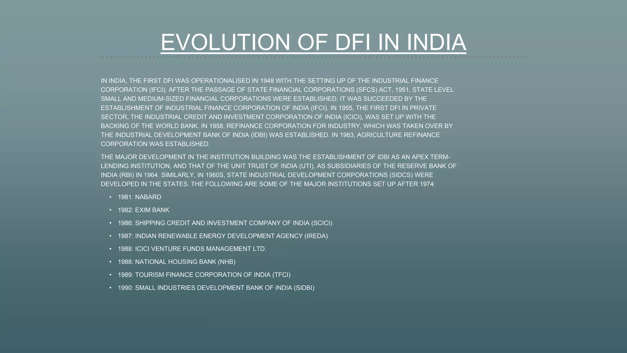The evolution of DFI's in India. | PPTX