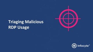 DFIR Training: RDP Triage | PPTX