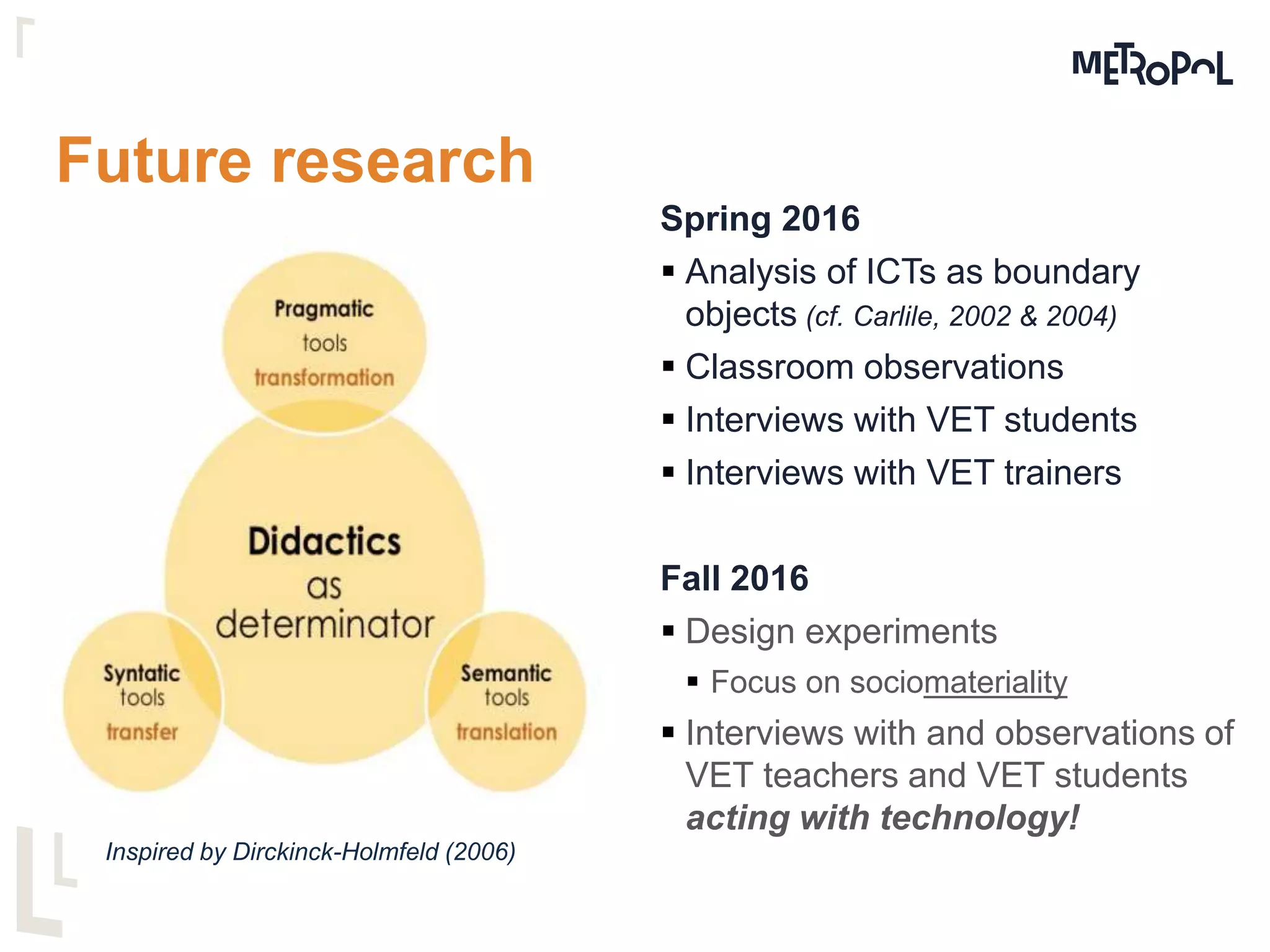Challenges in designing for horizontal learning - in the Danish VET ...