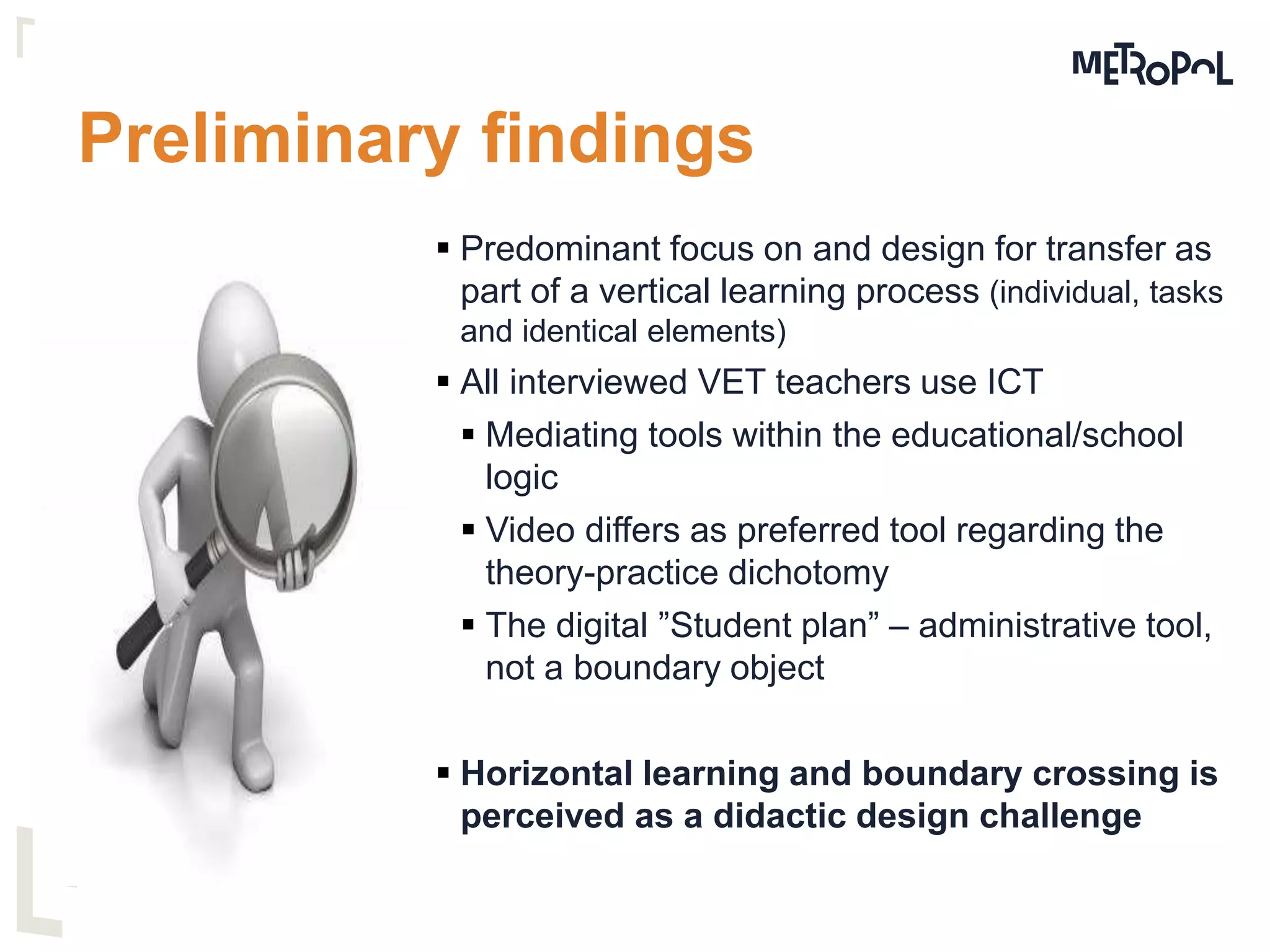 Challenges in designing for horizontal learning - in the Danish VET ...