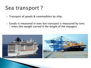 D & f m sea transport | PPTX