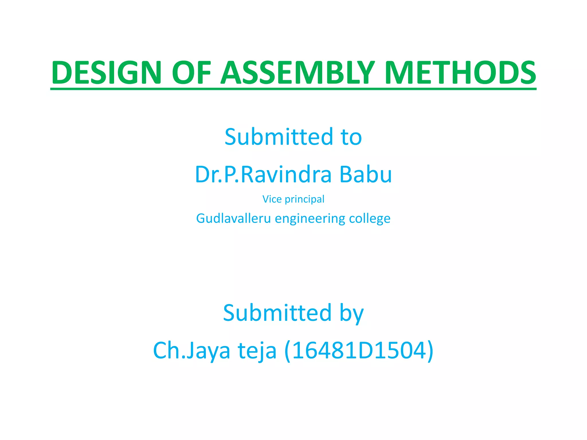 Design of Assembly Methods | PPT