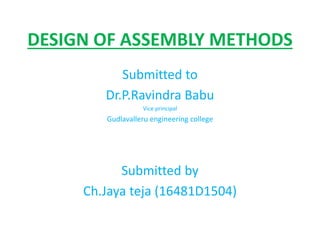 Design of Assembly Methods | PPT