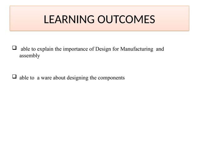 Design for Manufacturing and Assembly (DFMA) Part -II.pptx