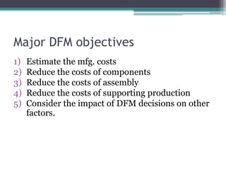 DFMA design for manufacturing and assembly | PPTX