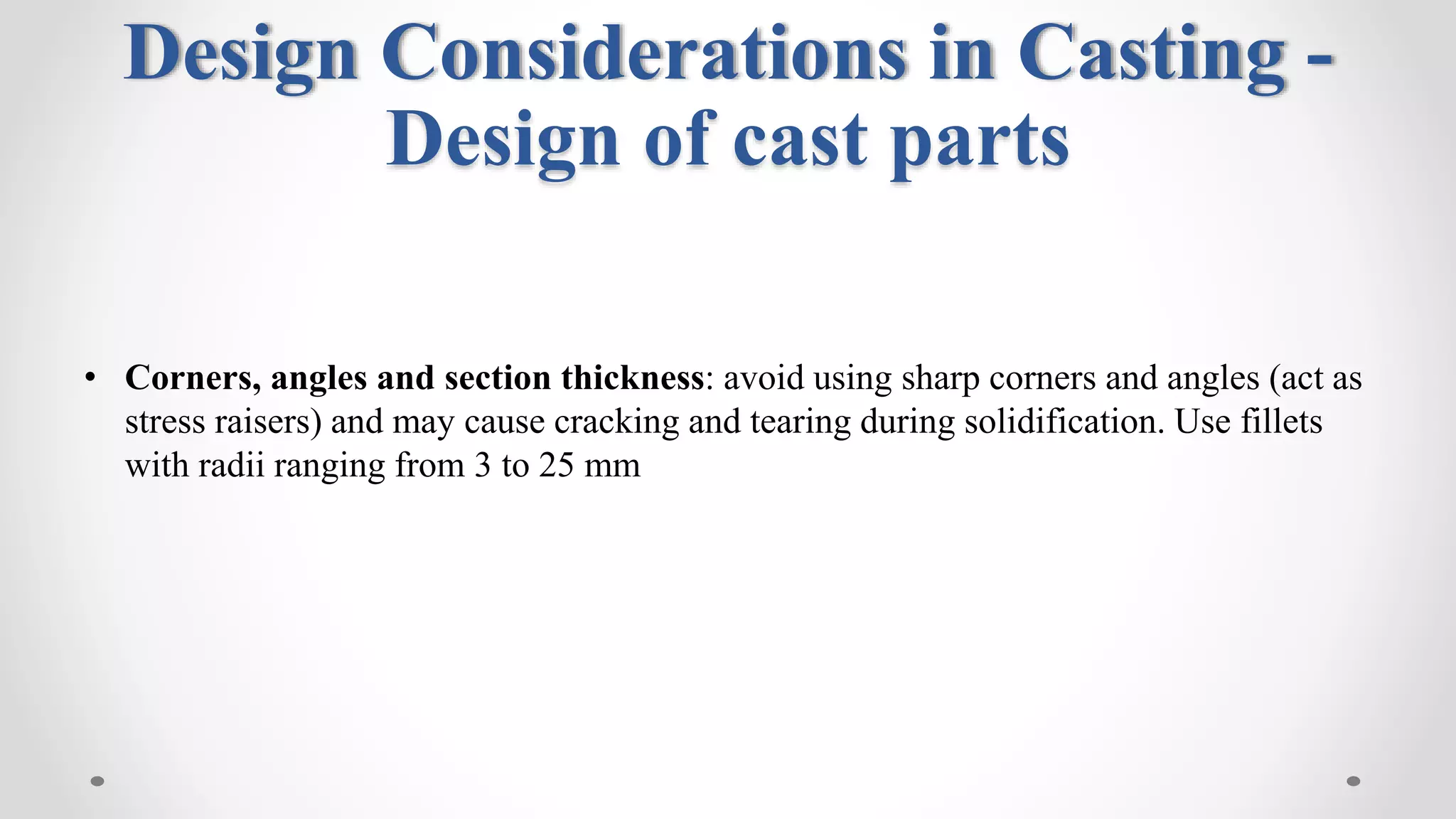 Design of castings and selection of the parting line | PPTX
