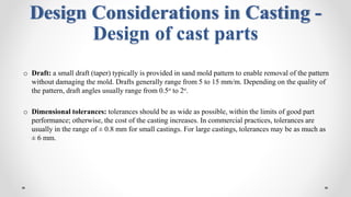 Design of castings and selection of the parting line | PPTX