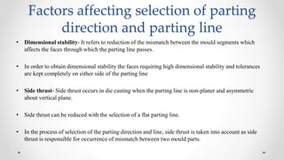 Design of castings and selection of the parting line | PPTX