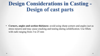 Design of castings and selection of the parting line | PPTX