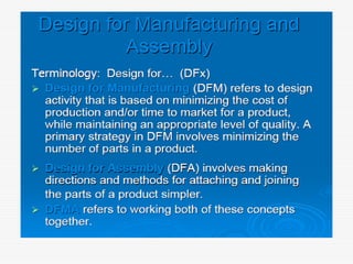 Design for Manufacturing (DFM) & Design for Assembly(DFA) | PPT
