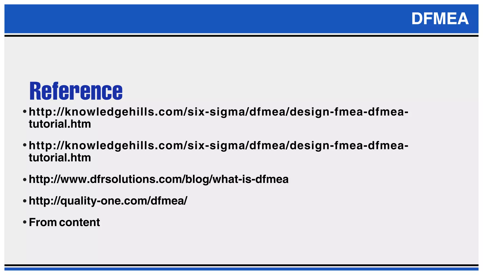PPT ON DESIGN FAILURE MODE AND EFFECT ANALYSIS (DFMEA) | PDF