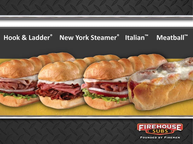 Firehouse Subs Company Overview, Franchise, Values, Images | PDF