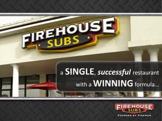Firehouse Subs presentation, | PDF