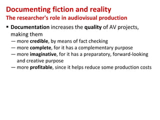 Documenting fiction and reality | PPTX