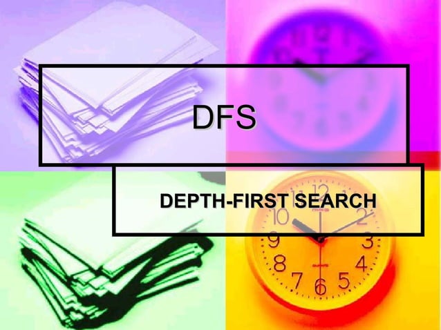 Dfs Ppt