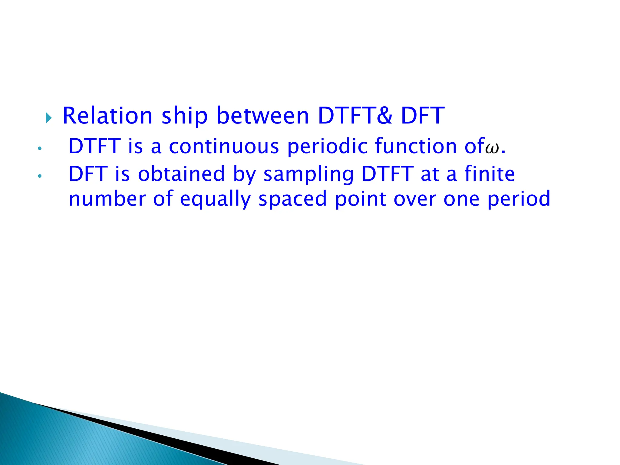 Dft Discrete Fourier Transform And Its Properties Ppt