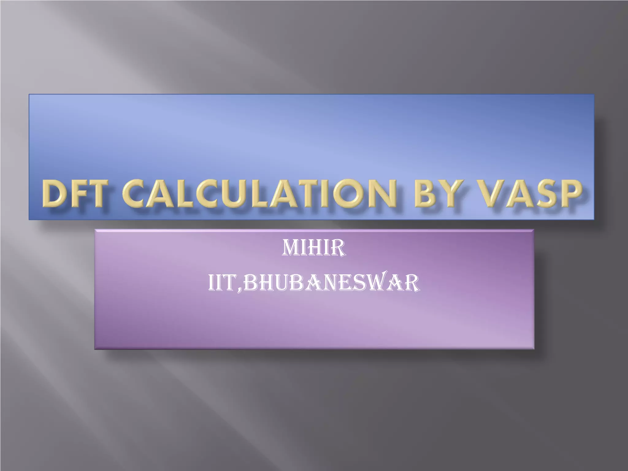 Dft calculation by vasp | PDF
