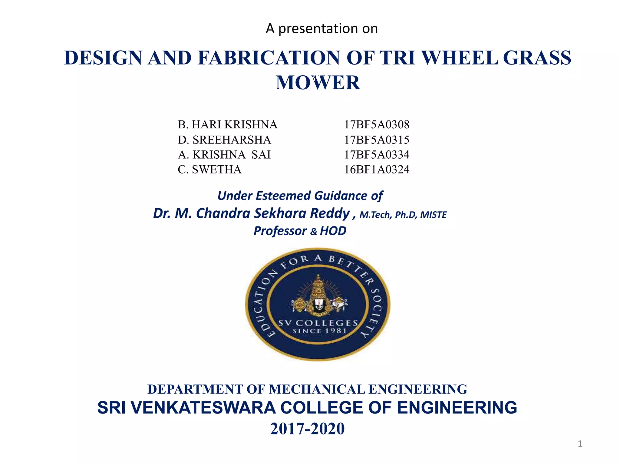 Design and Fabrication of Tri Wheel Grass Mower | PPTX | Gardening ...