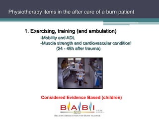 babi-20-burn-scar-and-rehabilitation-2.ppt | Physical Therapy | Wellness