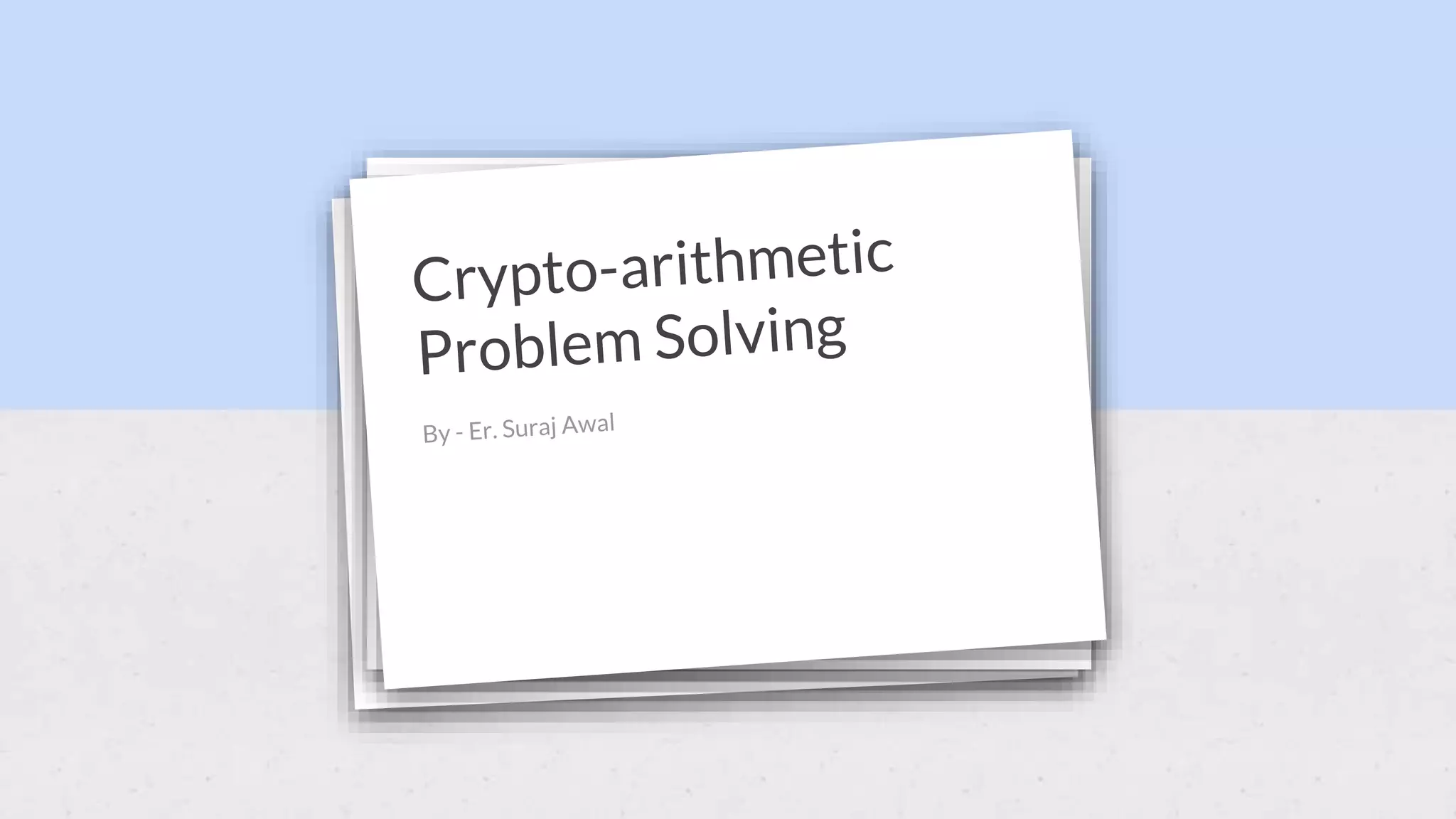 Crypto Arithmetic Problem - Example | PPTX | Programming Languages | Computing