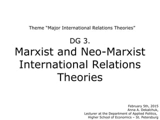 DG3 Marxist IR Theories | PPT