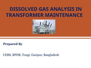 Transformer oil DGA Test for Transformer | PPTX