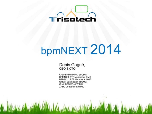 Introducing Trisotech BPMN Process Animator bpmNEXT 2014 | PPTX | Computer Software and ...