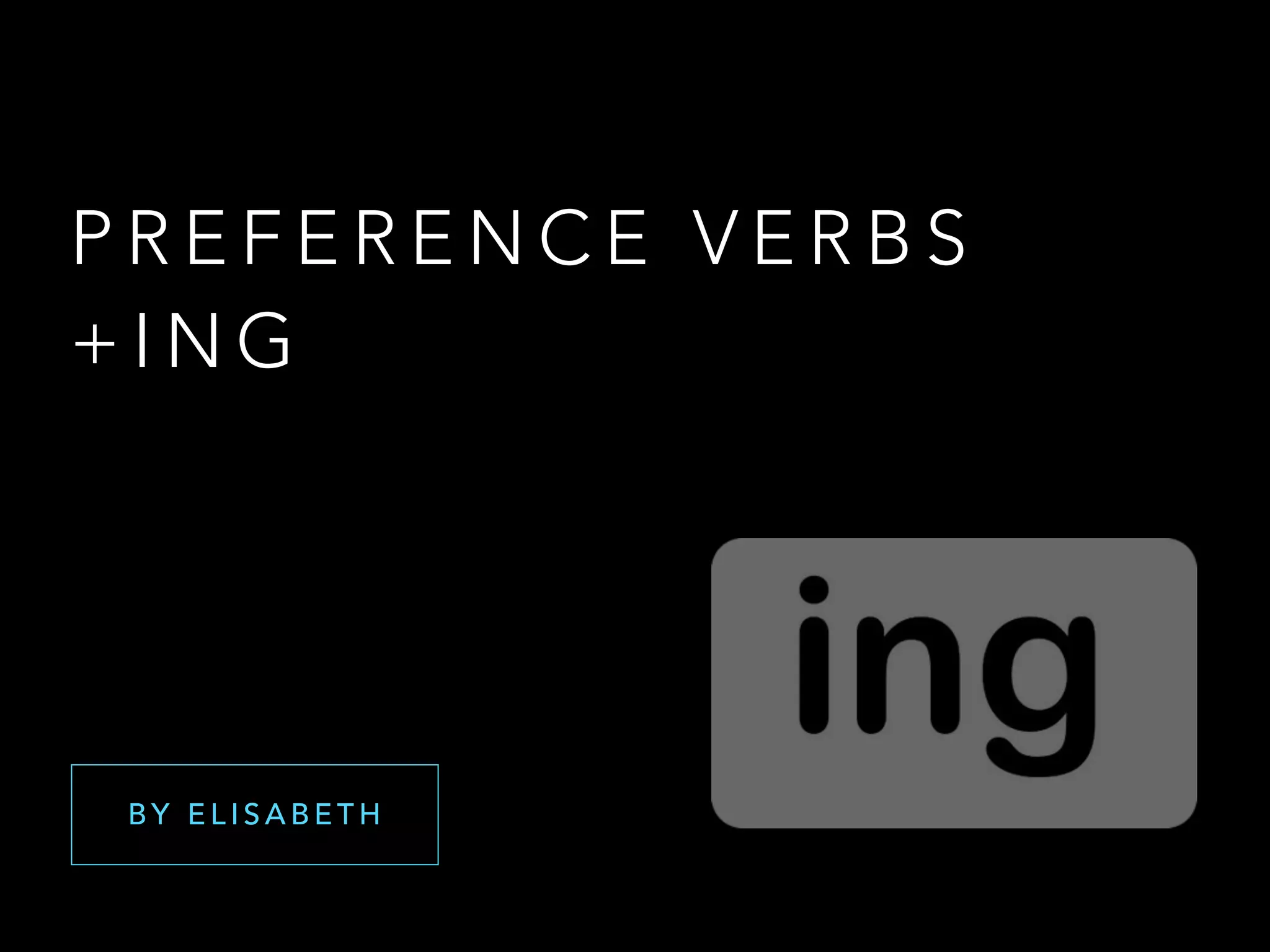 Preference verbs | PPT