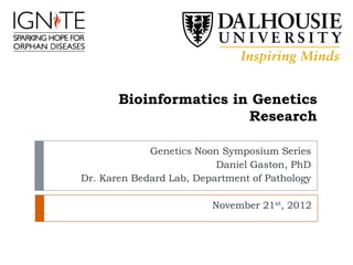 Bioinformatics in Gene Research | PPT
