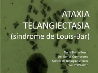 Dgc Ataxia Telangiectasia | PPTX