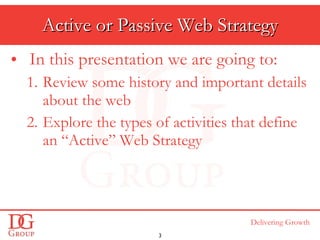 DG Group - Active Or Passive Website | PPT
