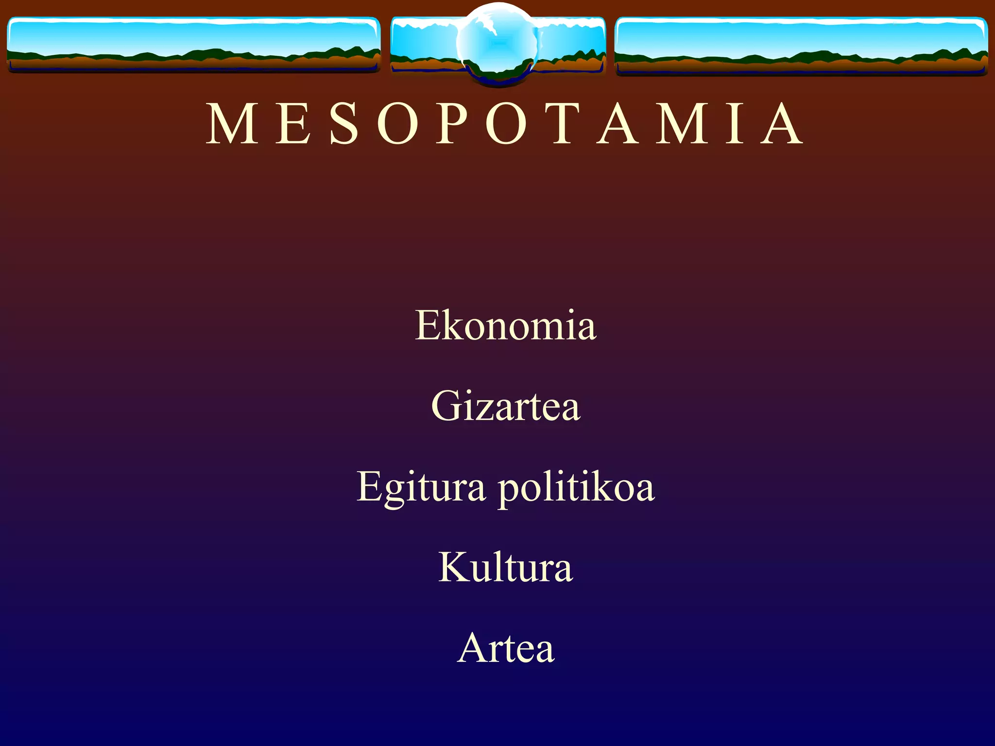 MESOPOTAMIA | PPT