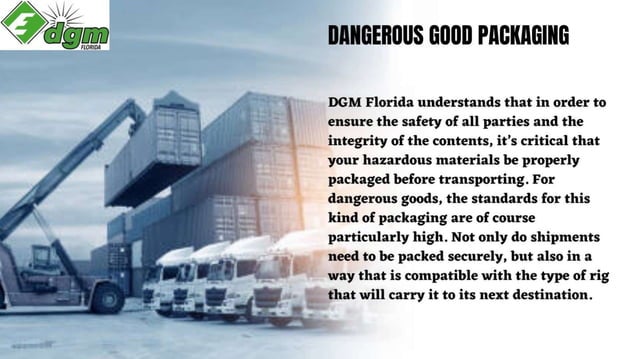 Dangerous Goods Pacakging | DGM Florida | PPT