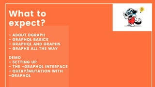 Scaling your GraphQL applications with Dgraph | PPT