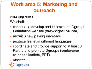 Dgroups 2014 draft action plan | PPT