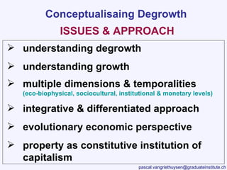 Implementing Degrowth; Evolutionary Economic Perspectives | PPT