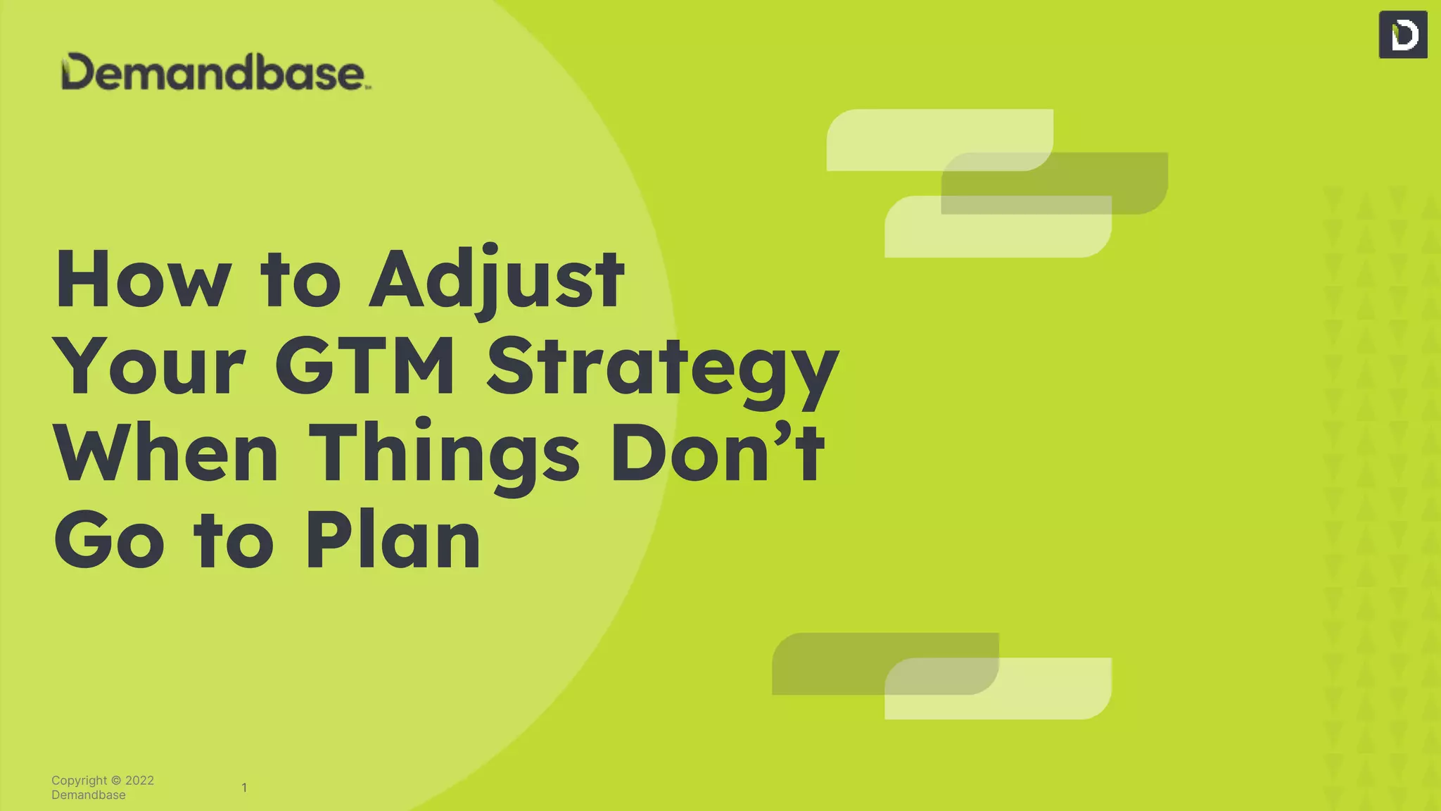 How to Adjust Your GTM Strategy When Things Don’t Go to Plan | PPTX