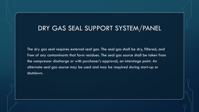 Dry Gas Seal basic as per various application required | PPTX ...